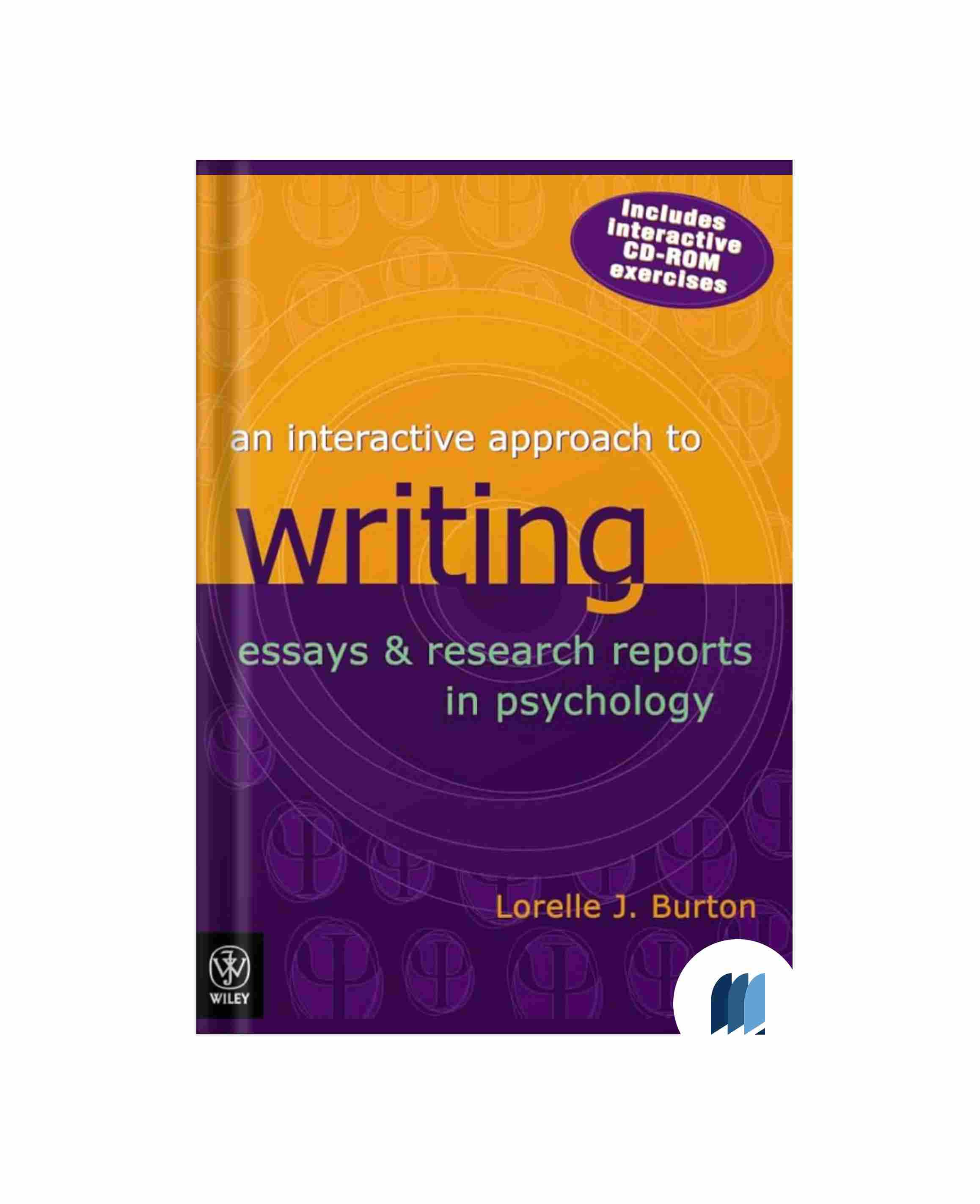 An Interactive Approach to Writing Essays and Research Reports in Psychology by Lorelle Burton ...